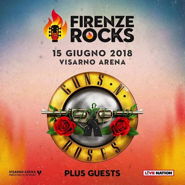 I Guns N' Roses... Al Firenze Rocks - Visarno Arena - • Nove da Firenze