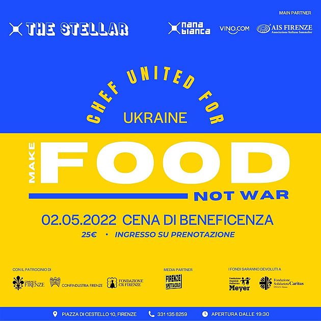 Chef United For Ukraine - we make food not war • Nove da Firenze