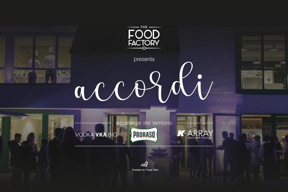 The Food Factory presenta ACCORDI • Nove da Firenze